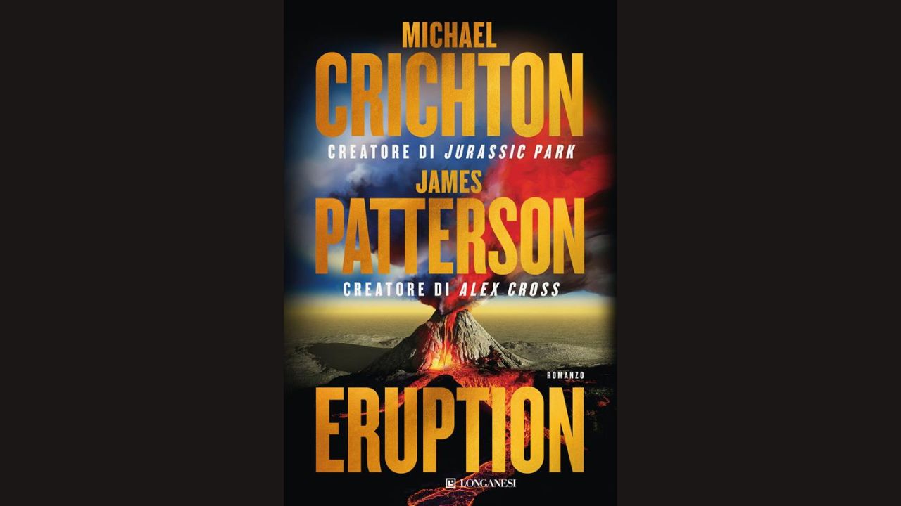 Eruption, il film tratto dal romanzo di Michael Crichton e James Patterson ha trovato gli ...