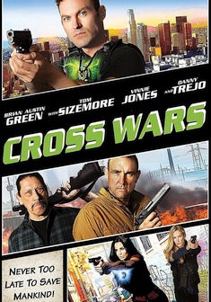 Cross Wars - Film (2016)