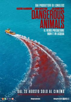 Dangerous Animals: il trailer italiano del film che mescola squali e ...