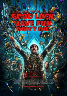 Good Luck, Have Fun, Don’t Die: Michael Peña commette un grave errore ...