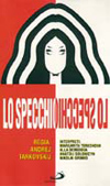 Lo Specchio - Film (1997)