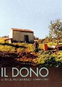 Il Dono - Film (2003)
