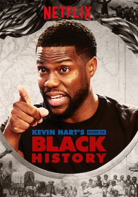 Kevin Hart's Guide to Black History - Film (2019)