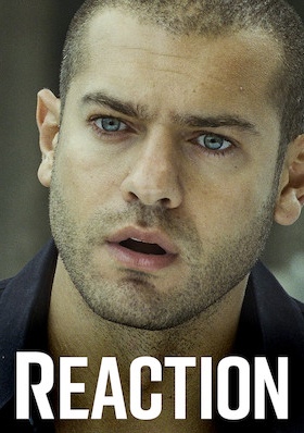 Reaction - Film (2011)