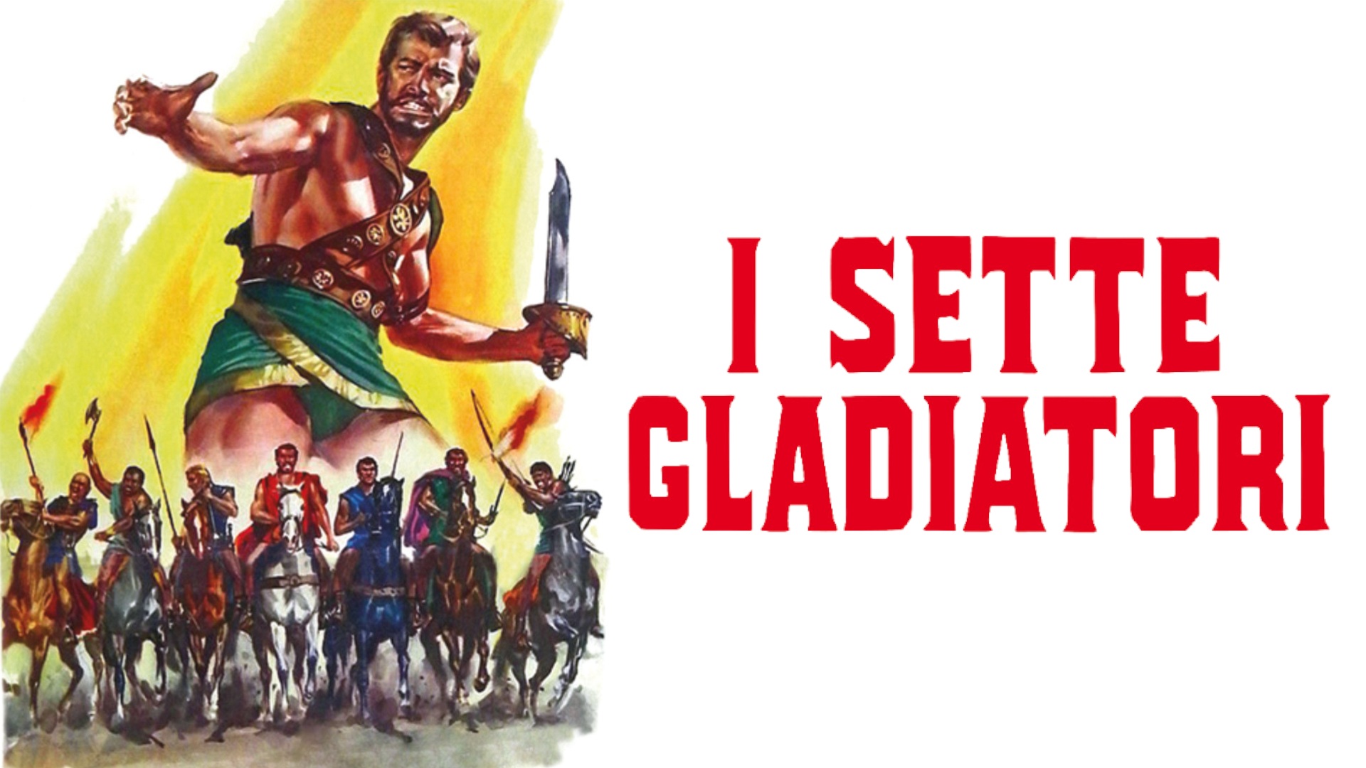 I SETTE GLADIATORI - Film (1962)