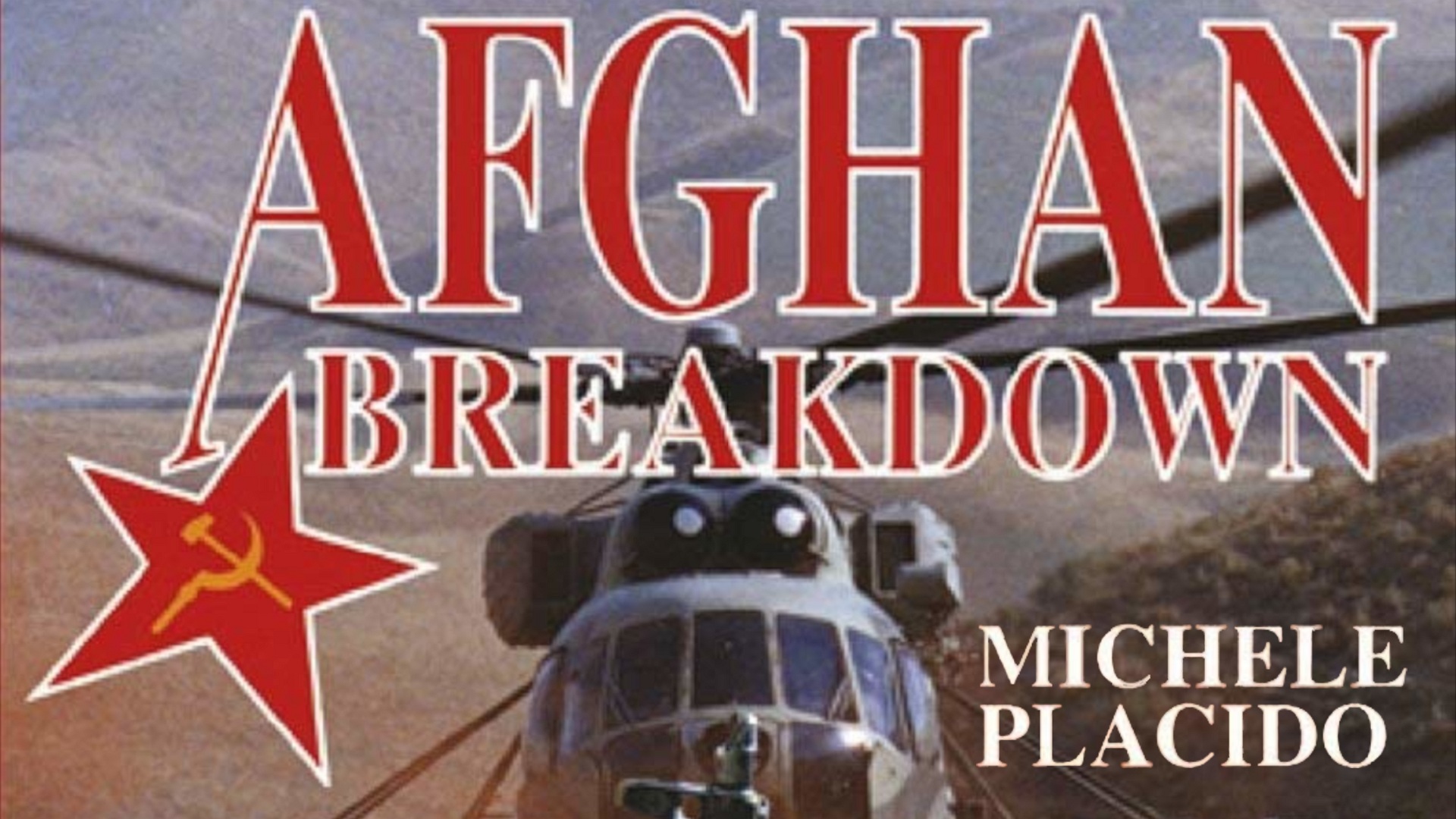 Afghan Breakdown - Film (1990)