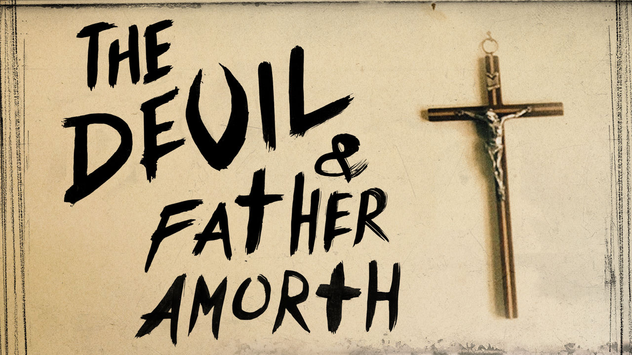 The Devil and Father Amorth - Film (2017)
