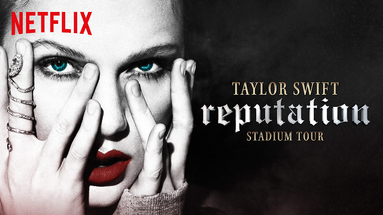 Taylor Swift: Reputation Stadium Tour - Film (2018)