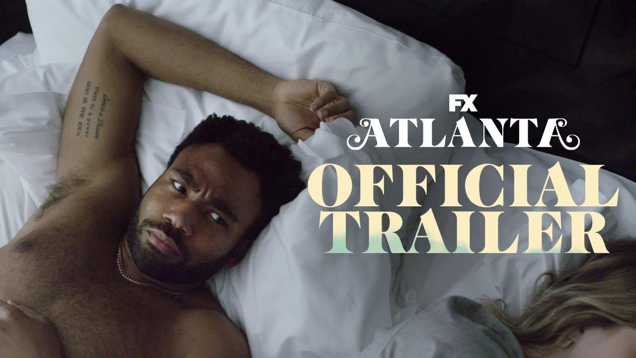 Atlanta, Atlanta 3: Il Trailer Ufficiale della Serie TV - HD - Serie TV ...