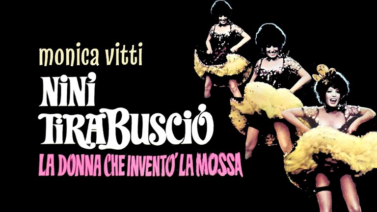 Ninì Tirabusciò la donna che inventò la mossa - Film (1970)
