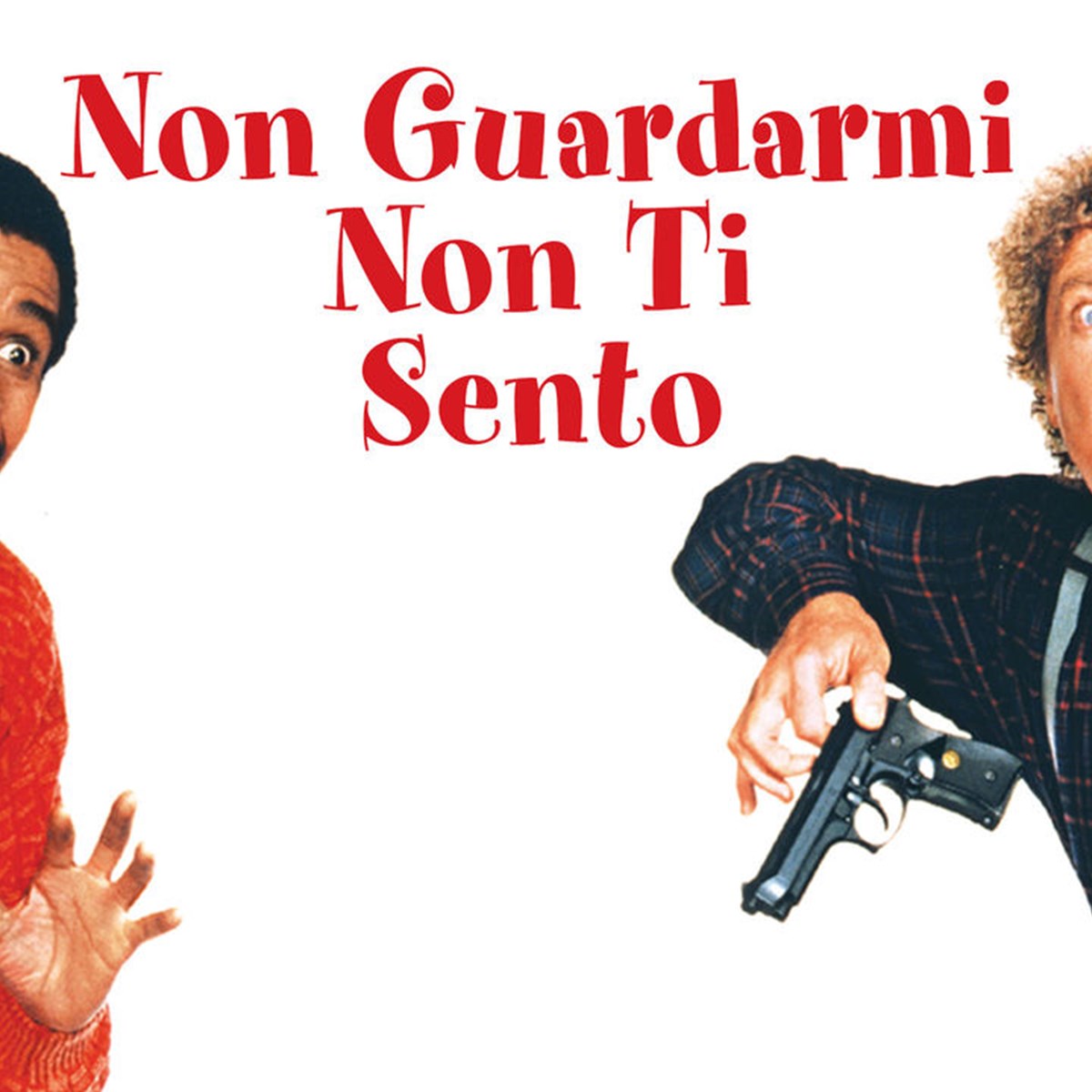 Non guardarmi, non ti sento - Film (1989)