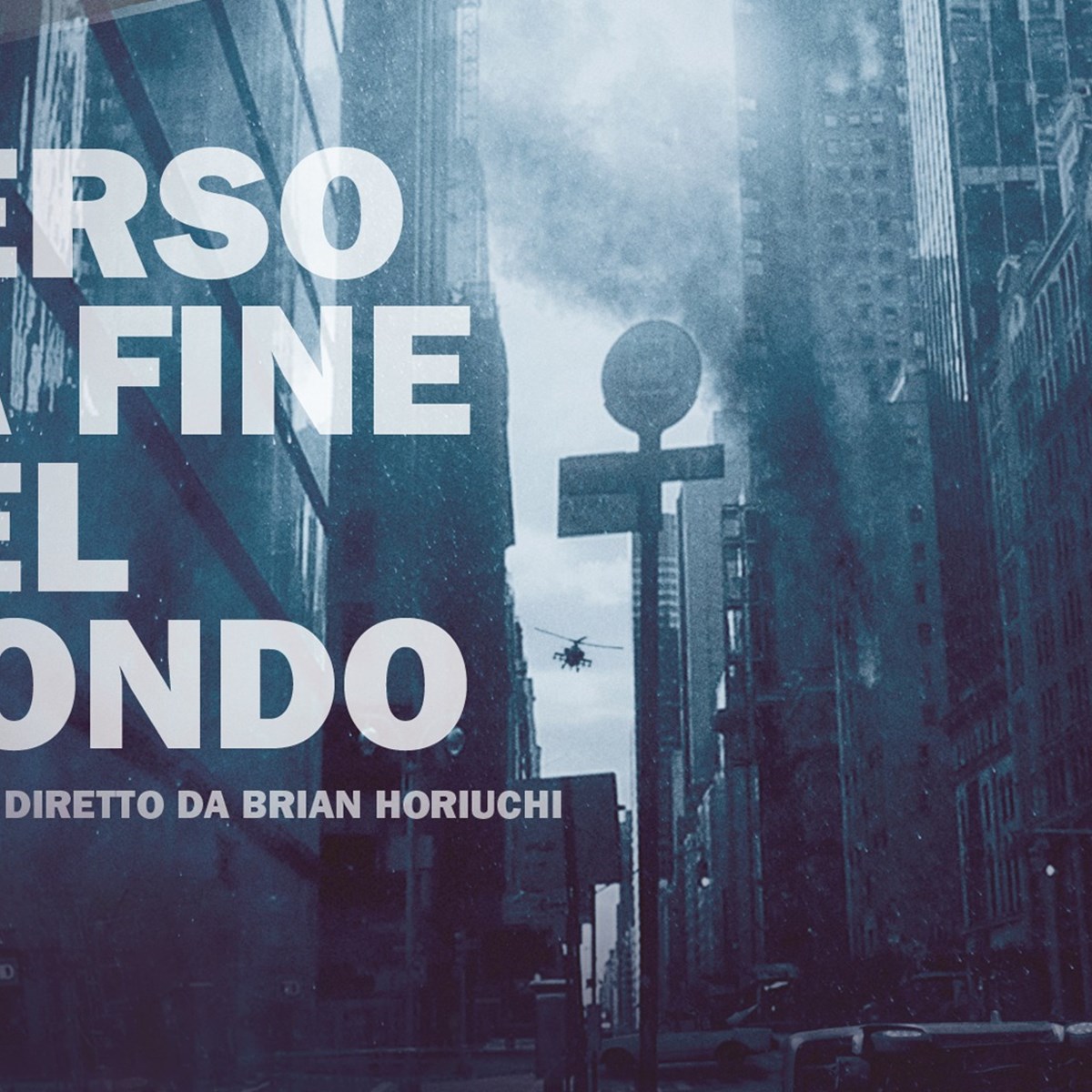 Verso la fine del mondo - Film (2014)