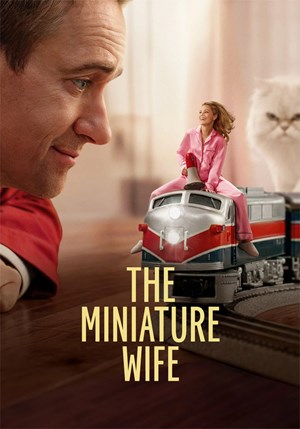 The Miniature Wife - Un piccolo problema - Serie TV (2026)
